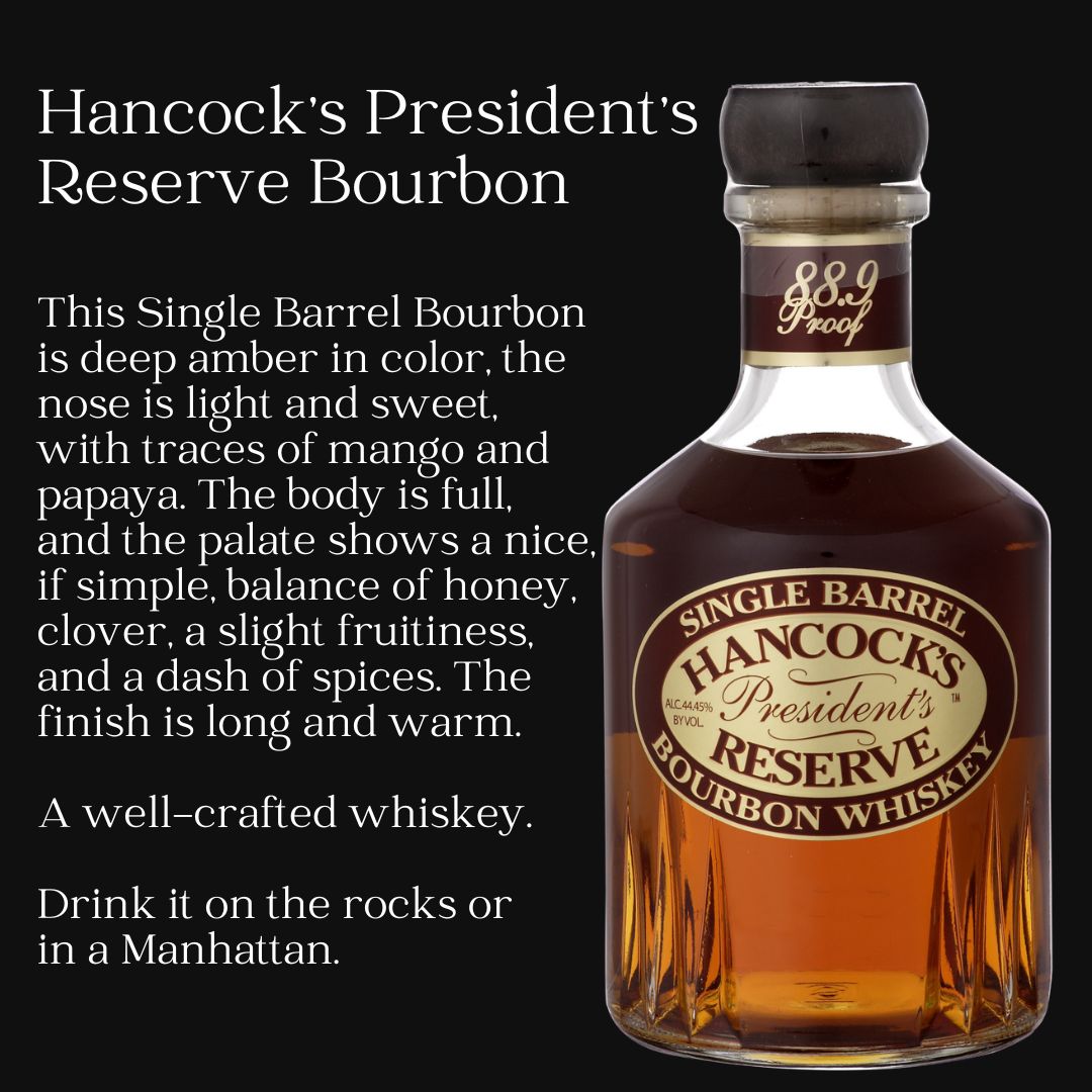 Uniqueness Hancock’s President’s Reserve stands out – The Liquor Bros